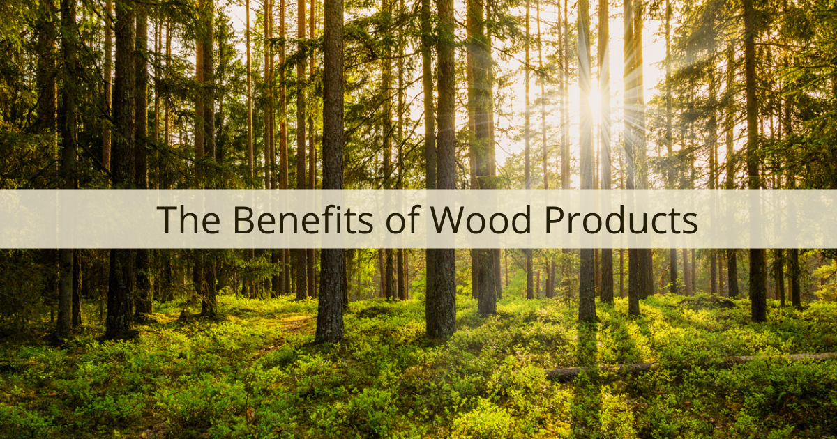 Osborne Wood | The Benefits of Wood Products