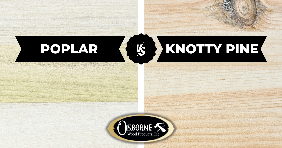 Osborne Wood | Poplar vs. Pine: Key Differences & Best Uses | Osborne…